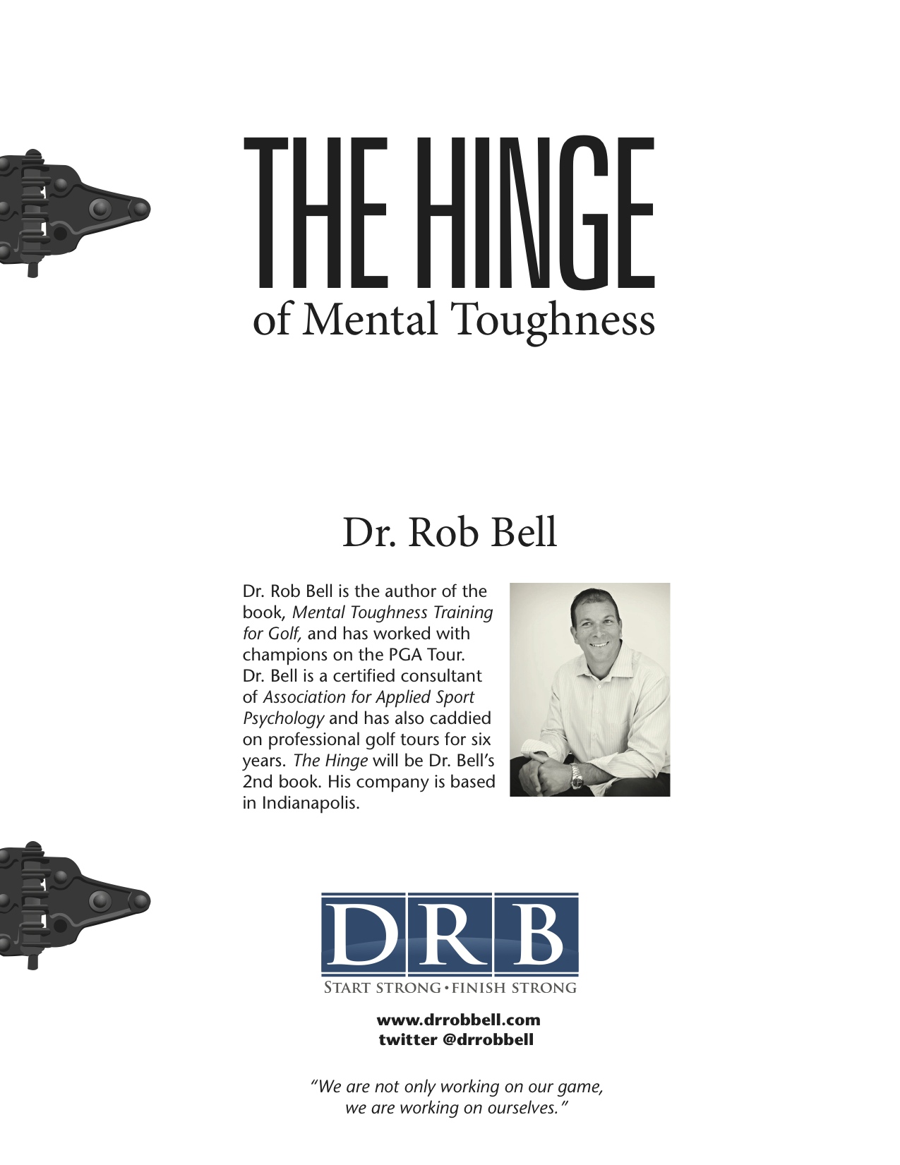 The Hinge…Page 1 | Mental Toughness Coach Dr. Rob Bell